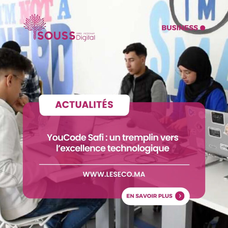 YouCode Safi : un tremplin vers l’excellence technologique - Souss Digital Gateway